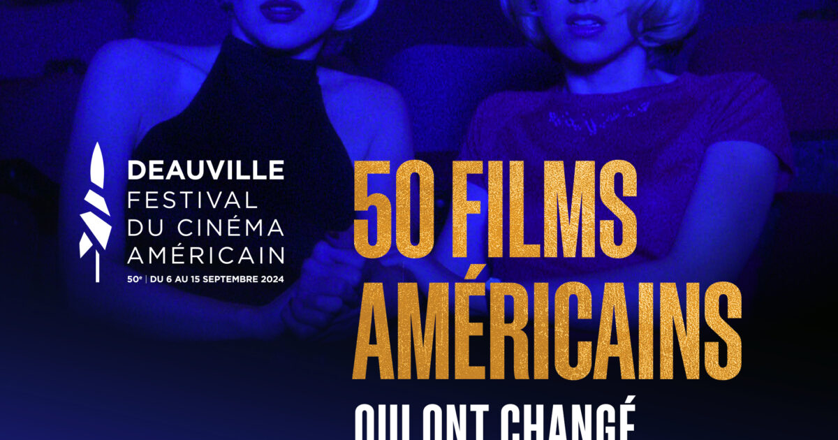 50 American films that changed the way we look at the world - Festival ...